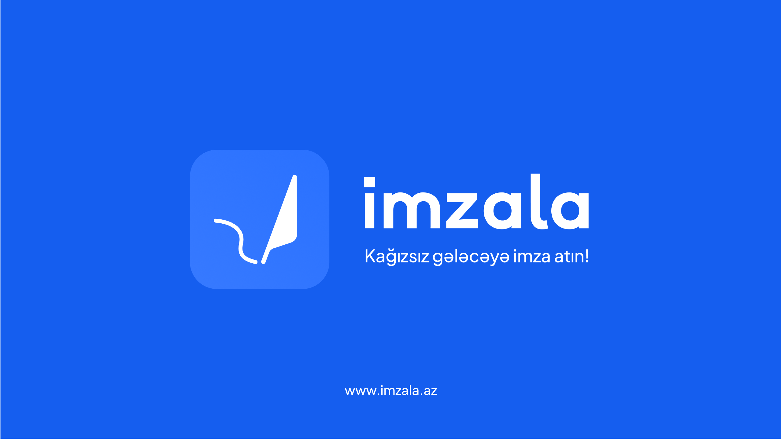Imzala.az | Kağızsız gələcəyə imza atın!